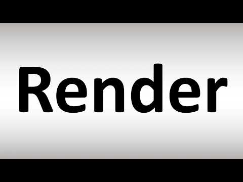 How to Pronounce Render