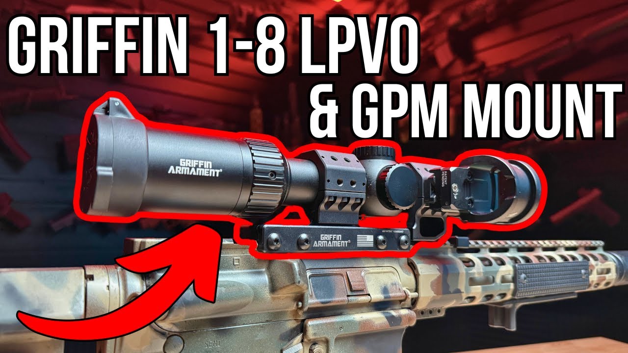 Comprehensive Overview of the Griffin 1-8 LPVO and GPM Mount | Galaxy.ai