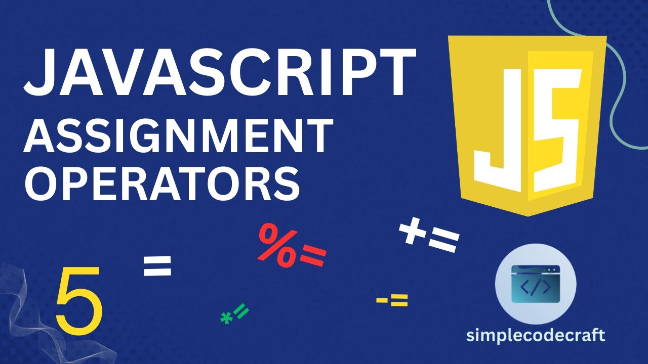 Assignment Operators in JavaScript