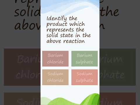 Barium chloride #Sodium sulphate #Sodium chloride #Barium sulphate #Comment your answer