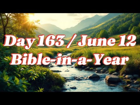 The Bible in a Year: 365 Days Scripture Series Audio & Visual (Psalms 61–63, Day 163)