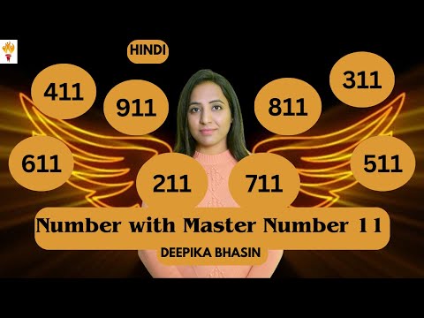 Seeing 11 with other Numbers Hindi |211 311 411 511 611 711 811 911 एंजल नं संदेश @DeepikaBhasin33