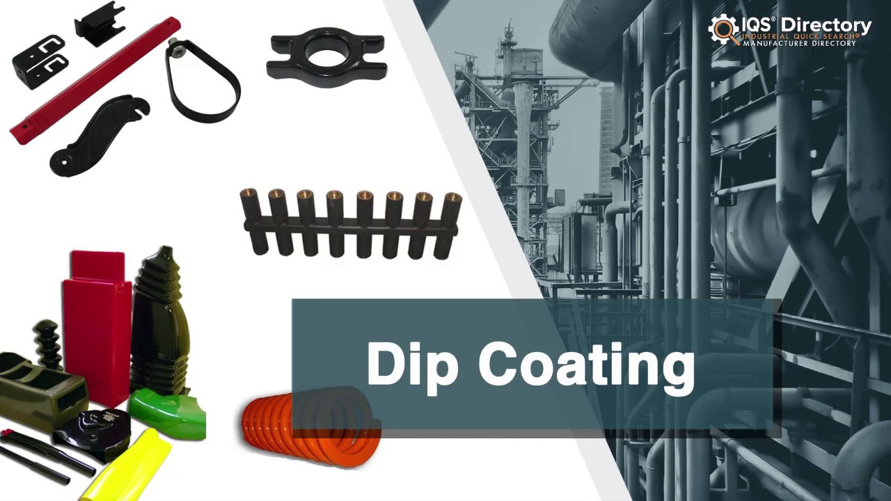 Dip Coating Services (2025 Guide) – Manufacturers, Suppliers, and Industry Information
