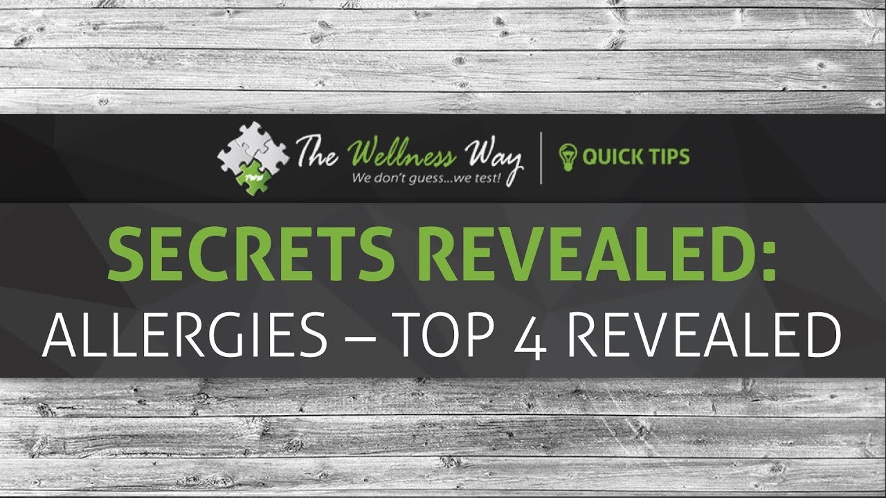 Secrets Revealed: Allergies | TWW Quick Tips