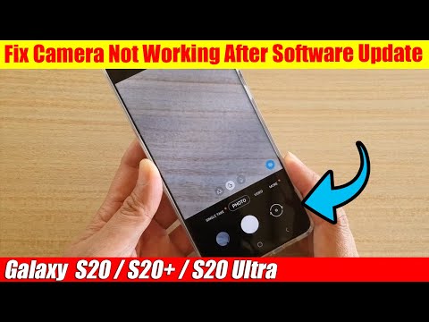 Galaxy S20/S20+: Fix Camera Not Working After Software Update