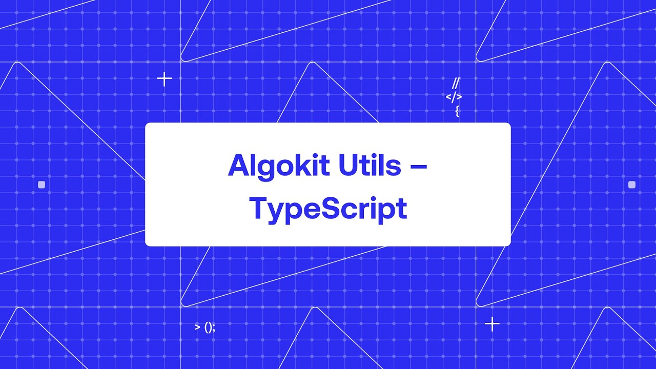 Algokit Utils – Typescript