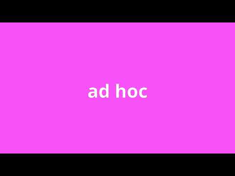 what is the meaning of ad hoc