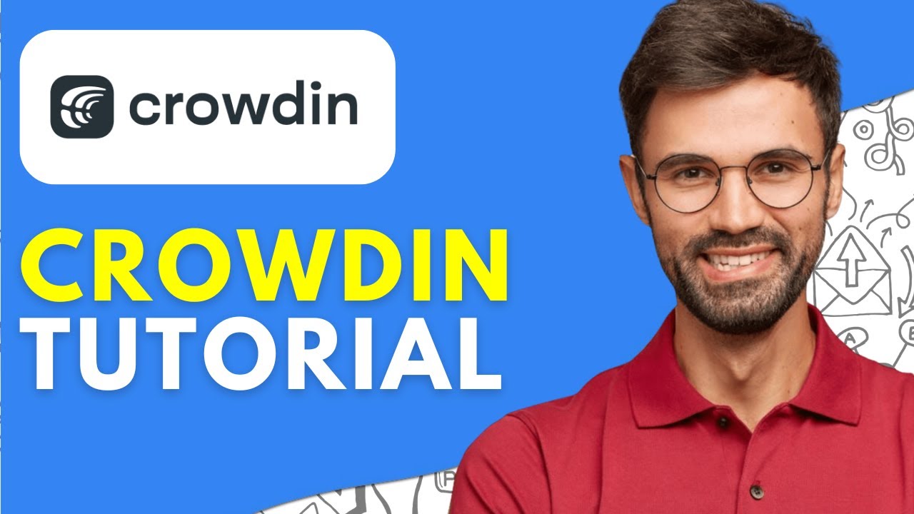 Crowdin Tutorial & Demo (2026) | How to Use Crowdin
