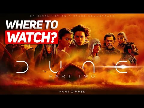 Where To Watch Dune 2 Full Movie: Free Guide | Best Sci-Fi Epic