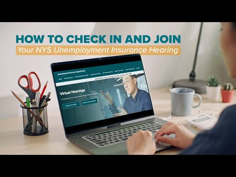 How to Check In and Join your NYS Unemployment Insurance Hearing