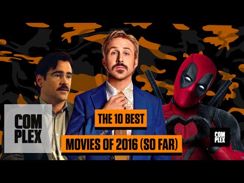 The 10 Best Movies of 2016 (So Far) | Complex