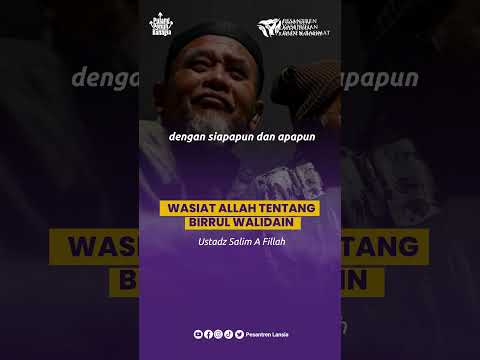 Wasiat Allah Tentang Birrul Walidain | Ustadz Salim A Fillah