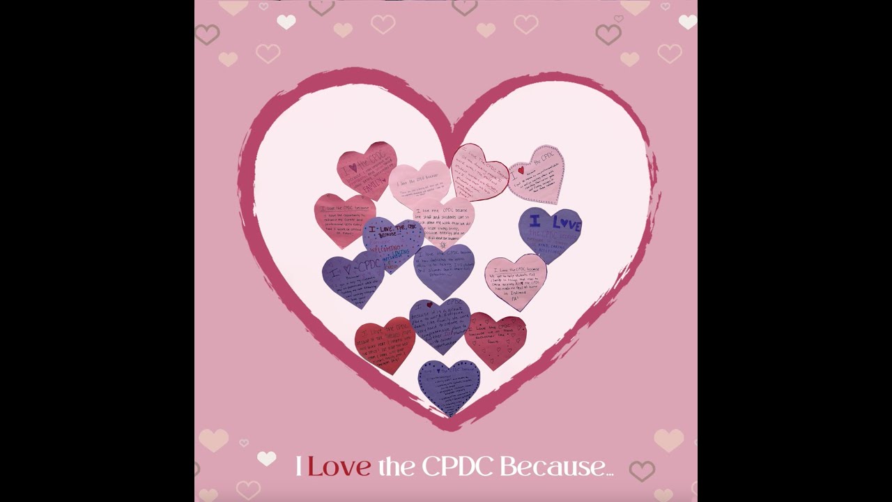 I Love the CPDC Because... 2022