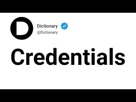 Credentials Meaning In English