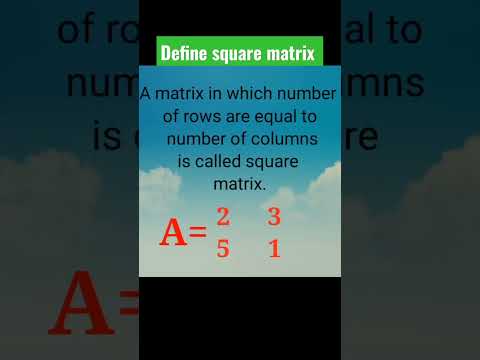 Define square matrix #mathematicsshorts #youtubeshorts #youtube #kahmath