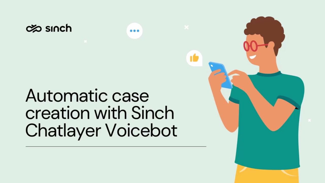 Automatic case creation with Sinch Chatlayer Voicebot
