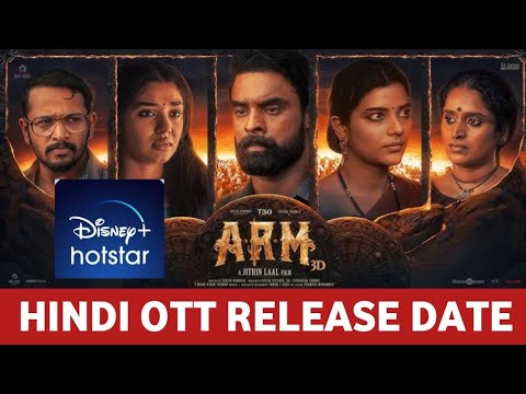 ARM Movie OTT Release Date | ARM Movie Hindi OTT Release Date | Arm Movie Tovino Thomas Ott Date