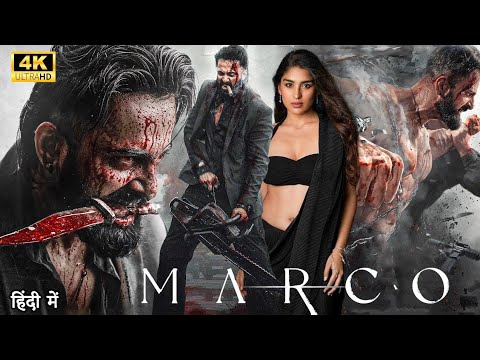 Marco 2024 Full Movie | Latest Action Thriller Blockbuster |Hindi Dubbed
