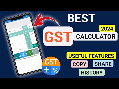 Best GST Calculator App (2024) - All In One Calculator App