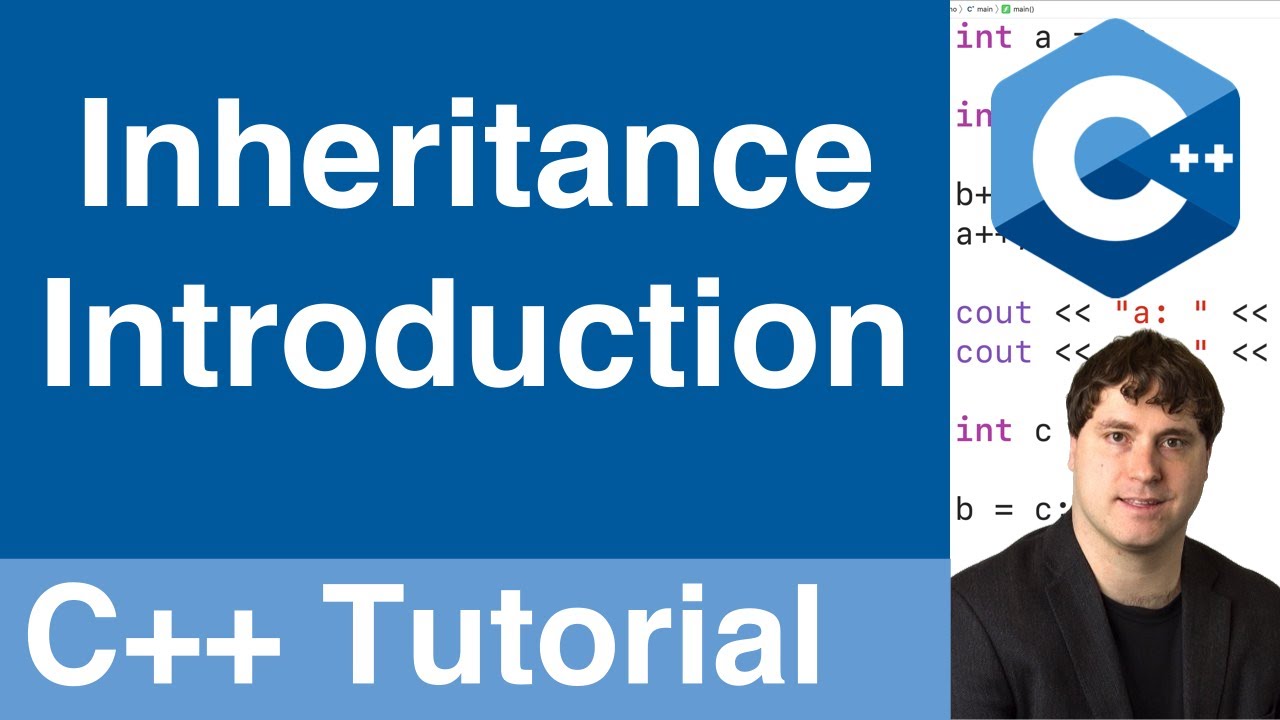 Introduction To Inheritance | C++ Tutorial