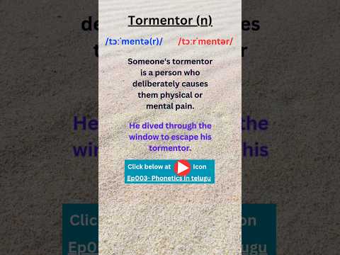 146 TORMENTOR MEANING #advancedenglishvocabulary