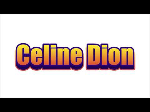 How to pronounce Celine Dion?(SORT OF CORRRECTLY...)