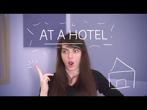 Weekly French Words with Lya - At a Hotel