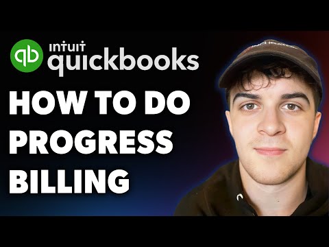 How to Do Progress Billing in Quickbooks Online (Full 2025 Guide)