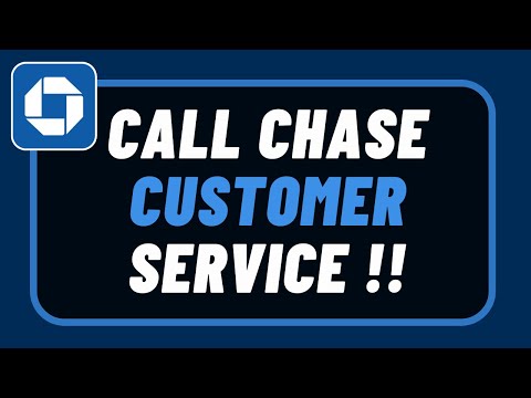 How to Call Chase Bank Customer Service !