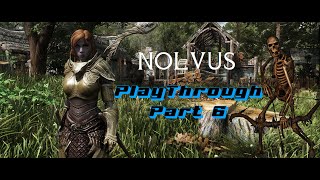 Skyrim Nolvus V5 PlayThrough Part 6 at Skyrim Special Edition Nexus ...