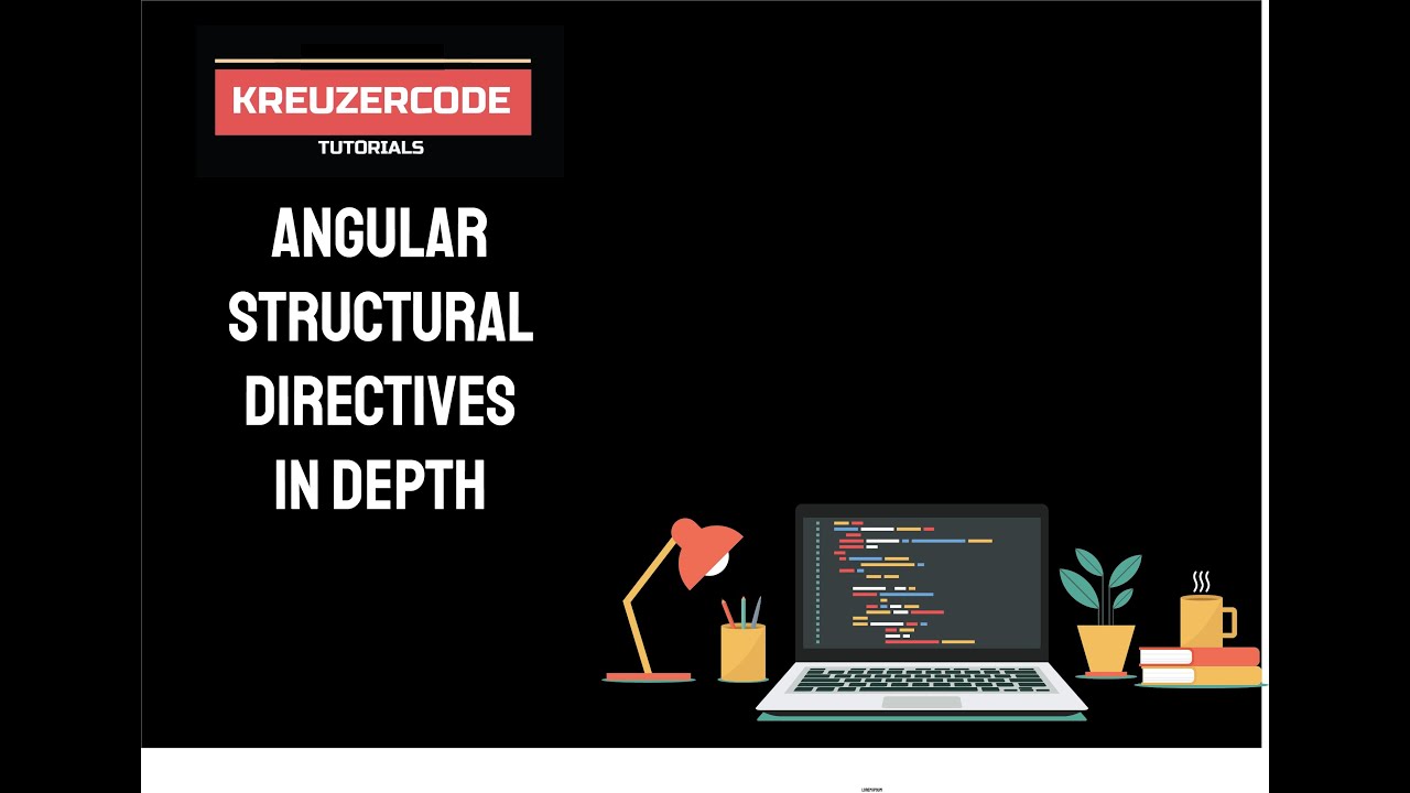 Angular structural directives