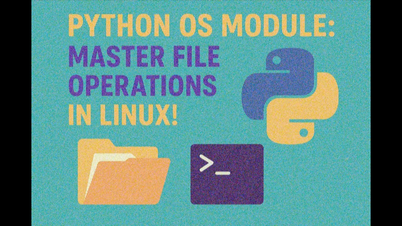 Python os Module: Master File Operations in Linux!