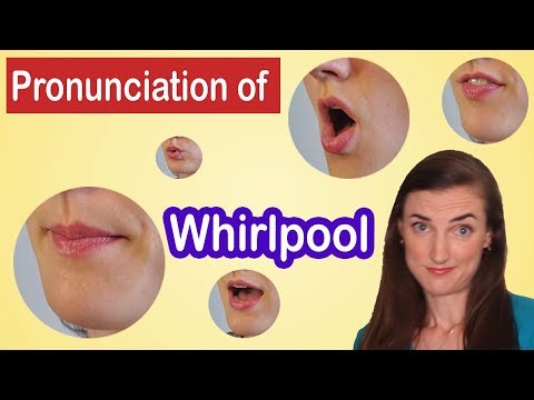 How to pronounce Whirlpool, American English Pronunciation Lesson