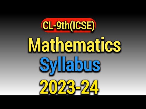 ICSE | Cl-9th | Mathematics Syllabus | 2023-24