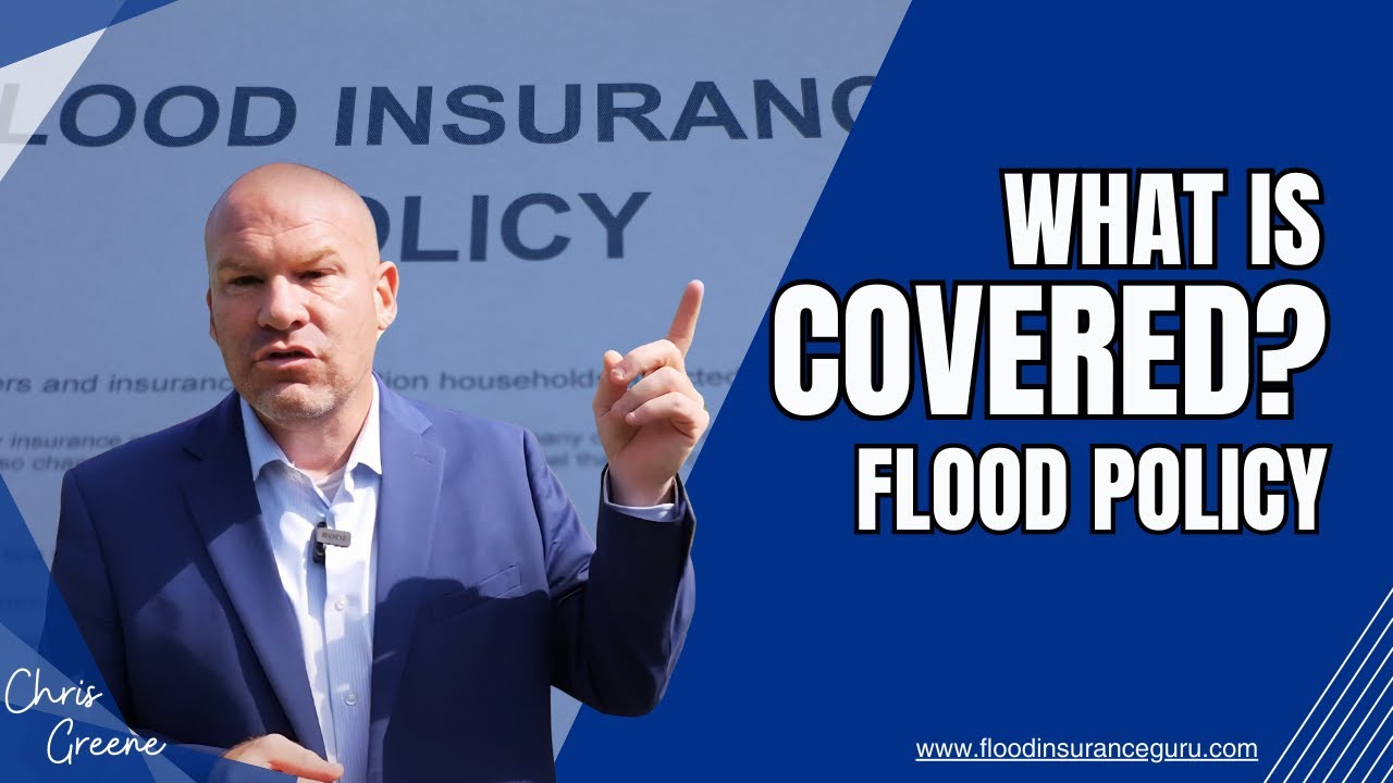 What Is Covered By Your Flood Policy?