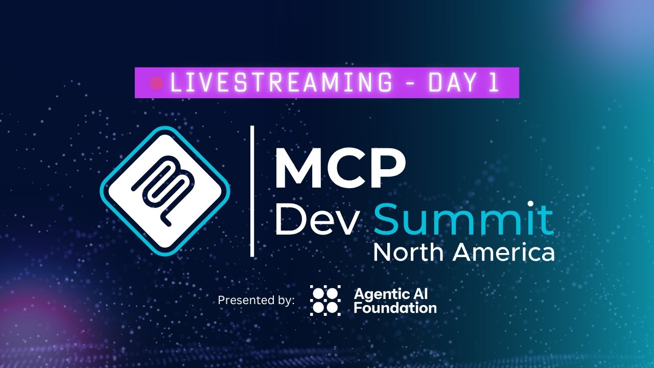 MCP Dev Summit [Day 1]