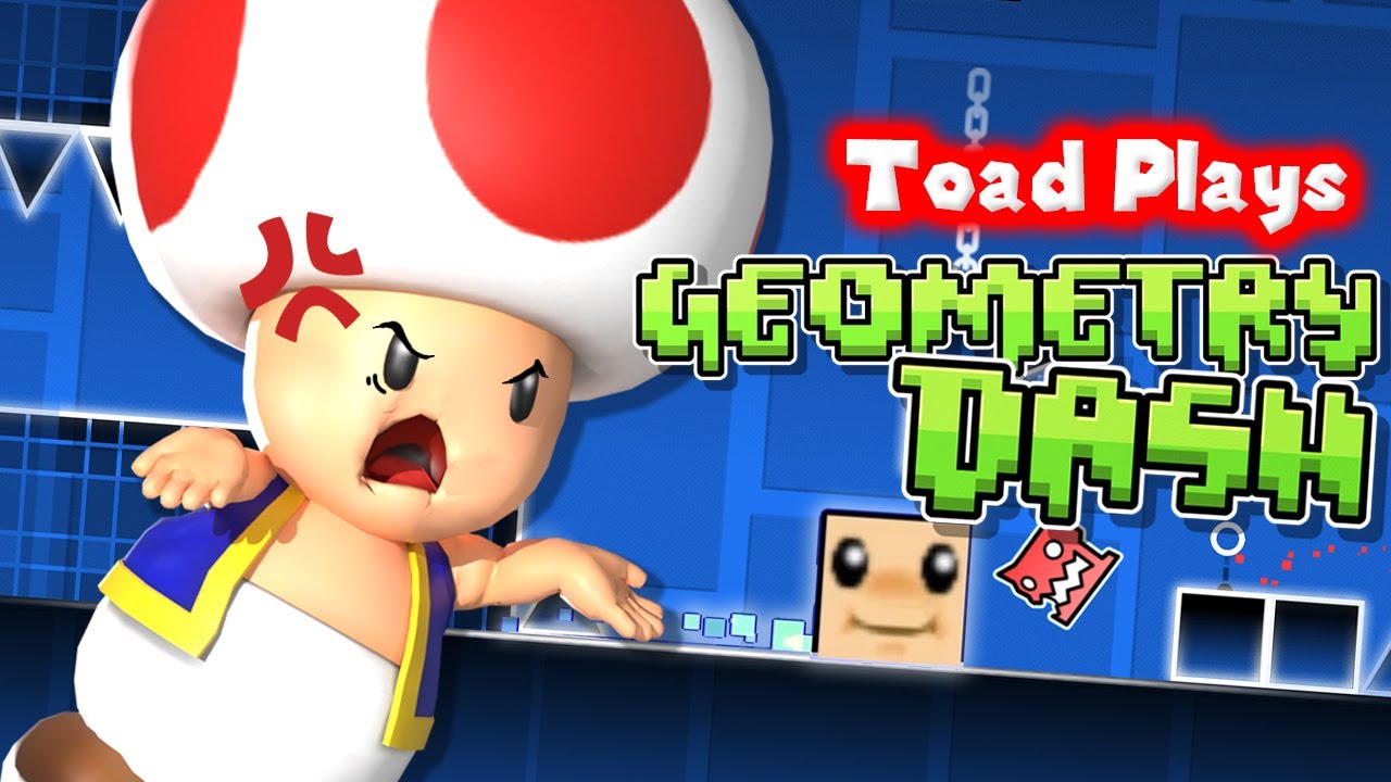 Toad Plays: GEOMETRY DASH
