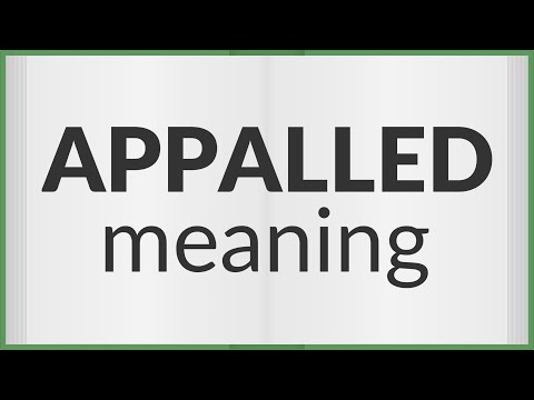 Appalled | meaning of Appalled