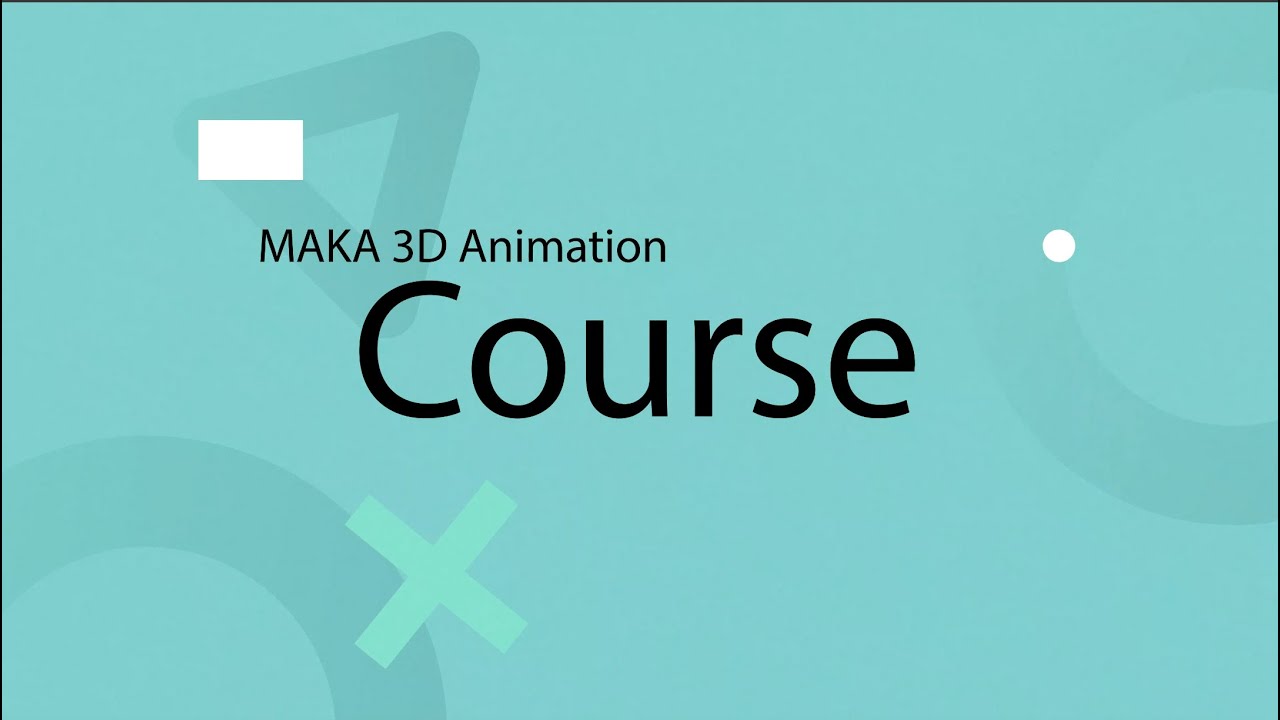 MAKA 3D Animation Lab Course