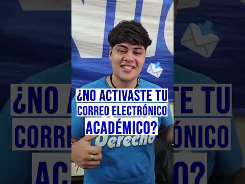 ACTIVA TU CORREO ACADÉMICO