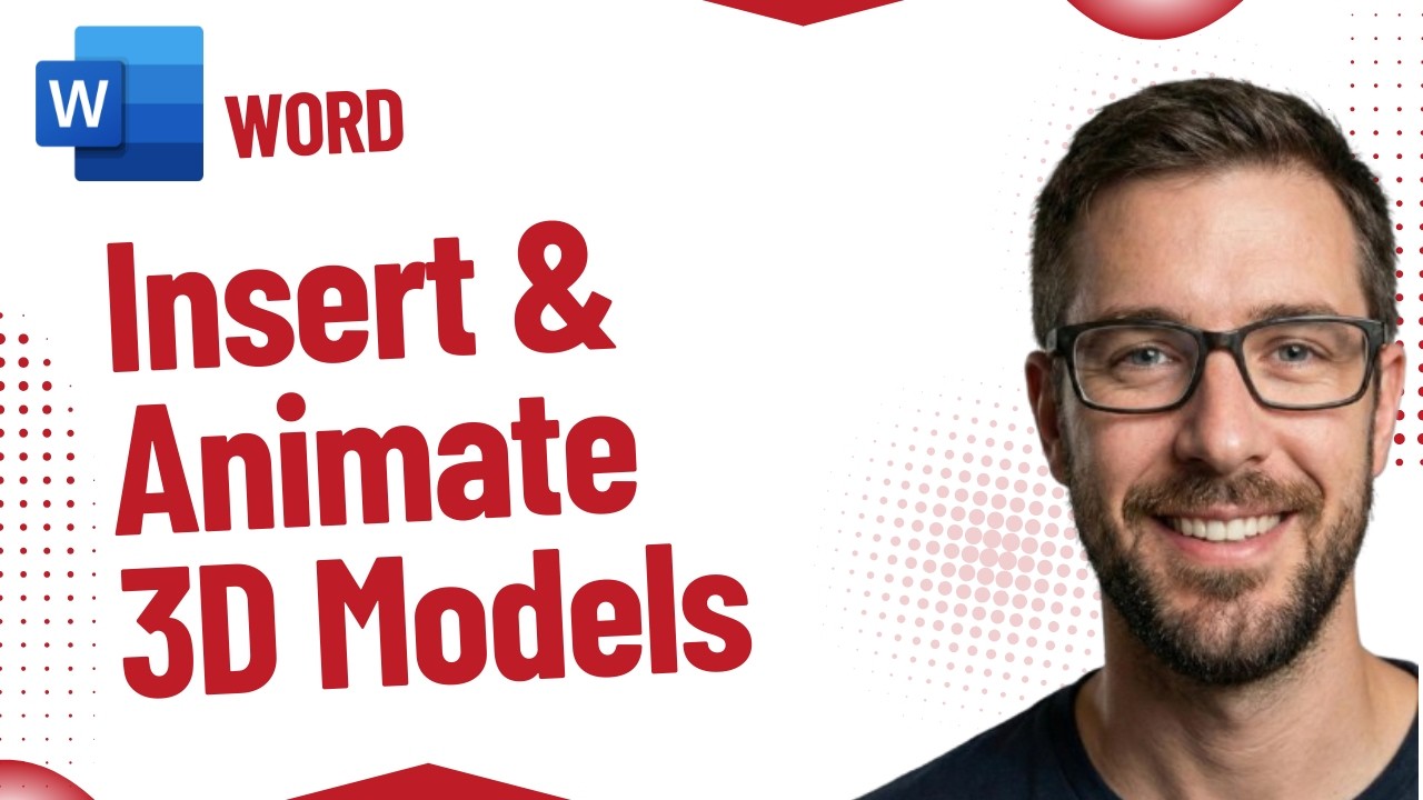 How To Insert & Animate 3D Models In Microsoft Word [2026 Guide]