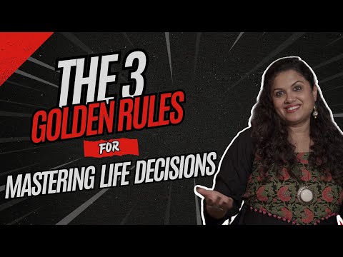 The 3 Golden Rules for Mastering Life Decisions | Motivational Video