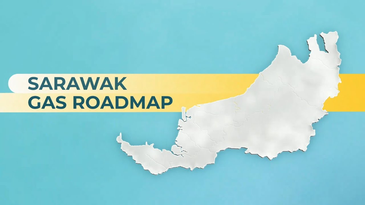 Invest in Sarawak: Unlock Opportunities Through the Sarawak Gas Roadmap (SGR)