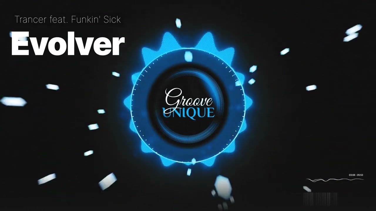 Trancer feat. Funkin' Sick - Evolver