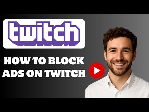 How to Block Twitch Ads in 2025 (NO Sub Needed & LEGAL Method!)