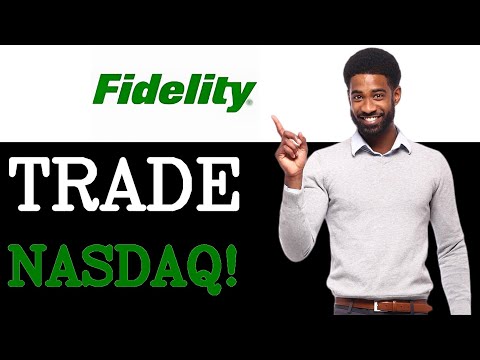 How To Trade The Nasdaq 100 ETF On Fidelity (2025)