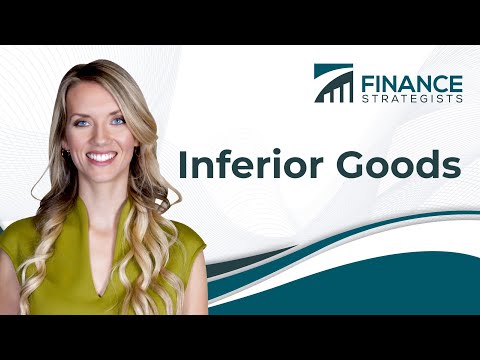 Inferior Goods | Finance Strategists | Your Online Finance Dictionary
