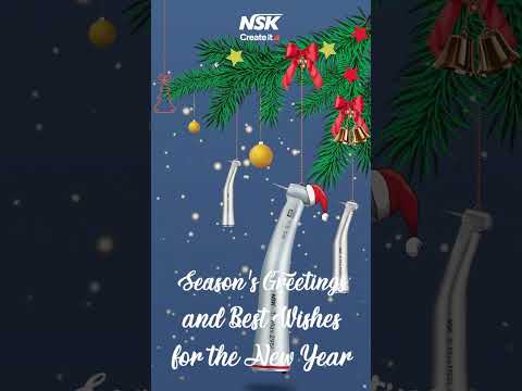 Season's Greeting From NSK Dental and Happy New Year