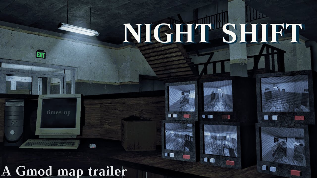 Night Shift | a Gmod map trailer remake