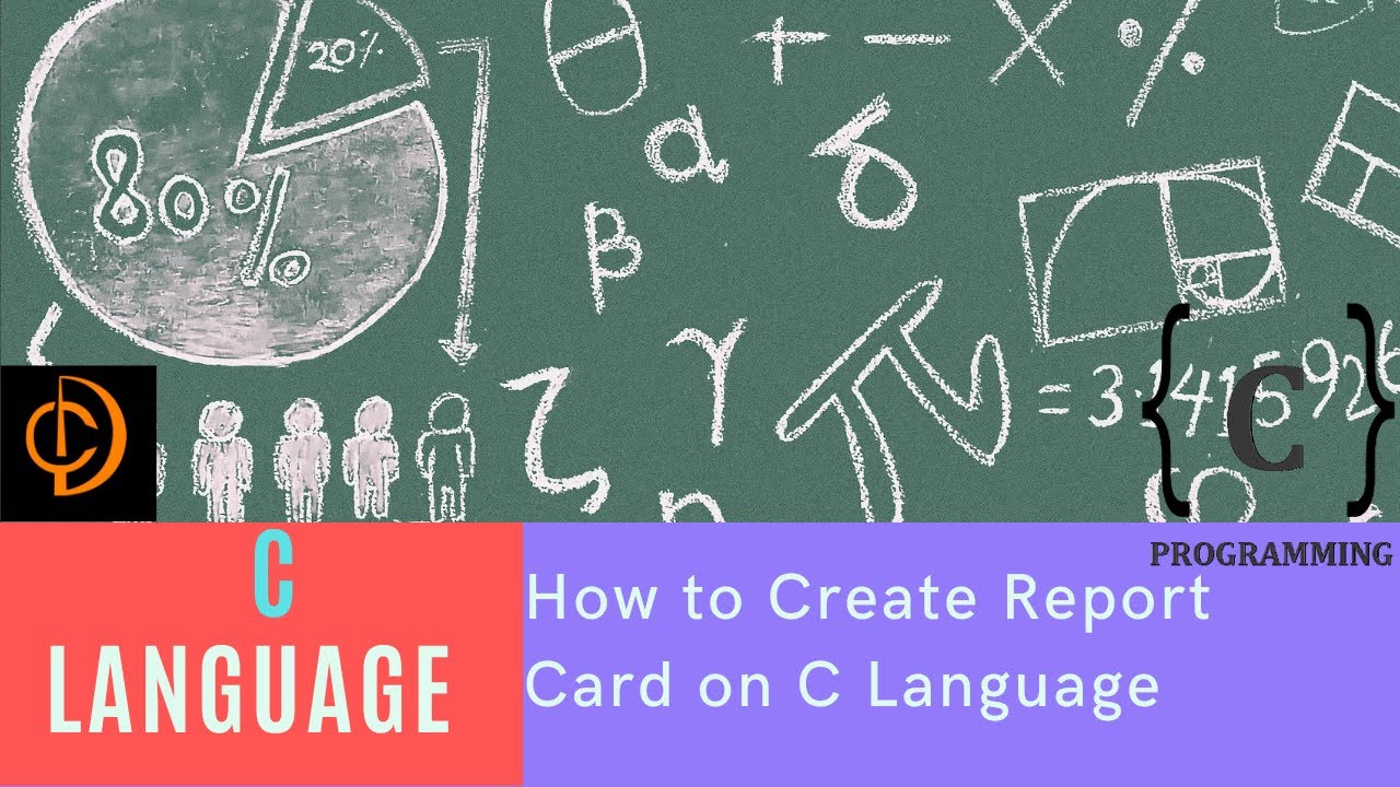 How to Create a Report Card on C Language
